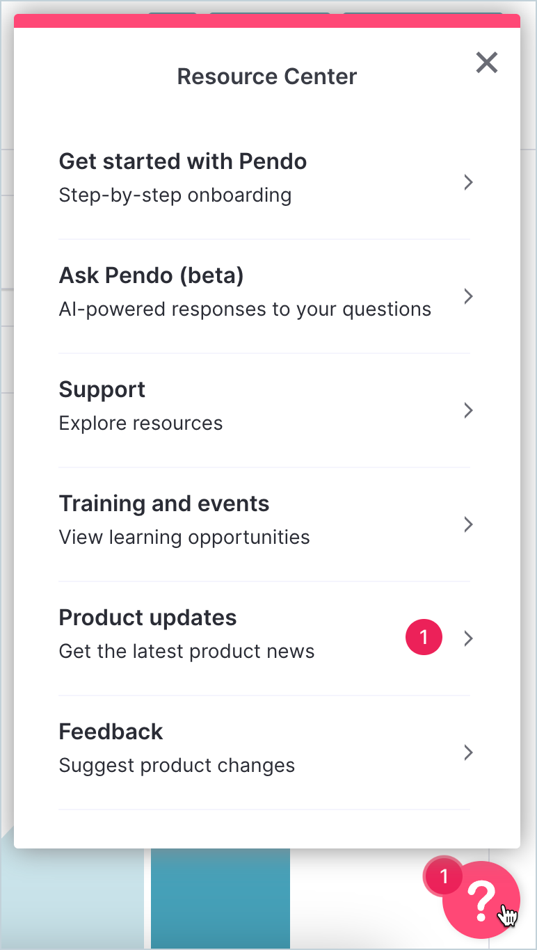 Navigate the Resource Center – Pendo Help Center